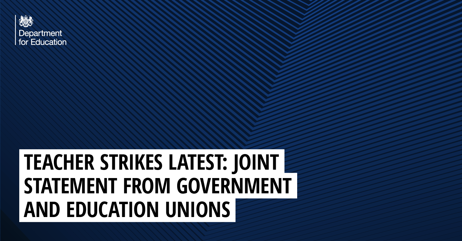 Teacher strikes: Joint statement from Government and education unions ...