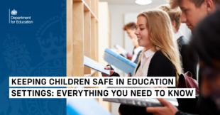 Keeping children safe in education settings: everything you need to ...